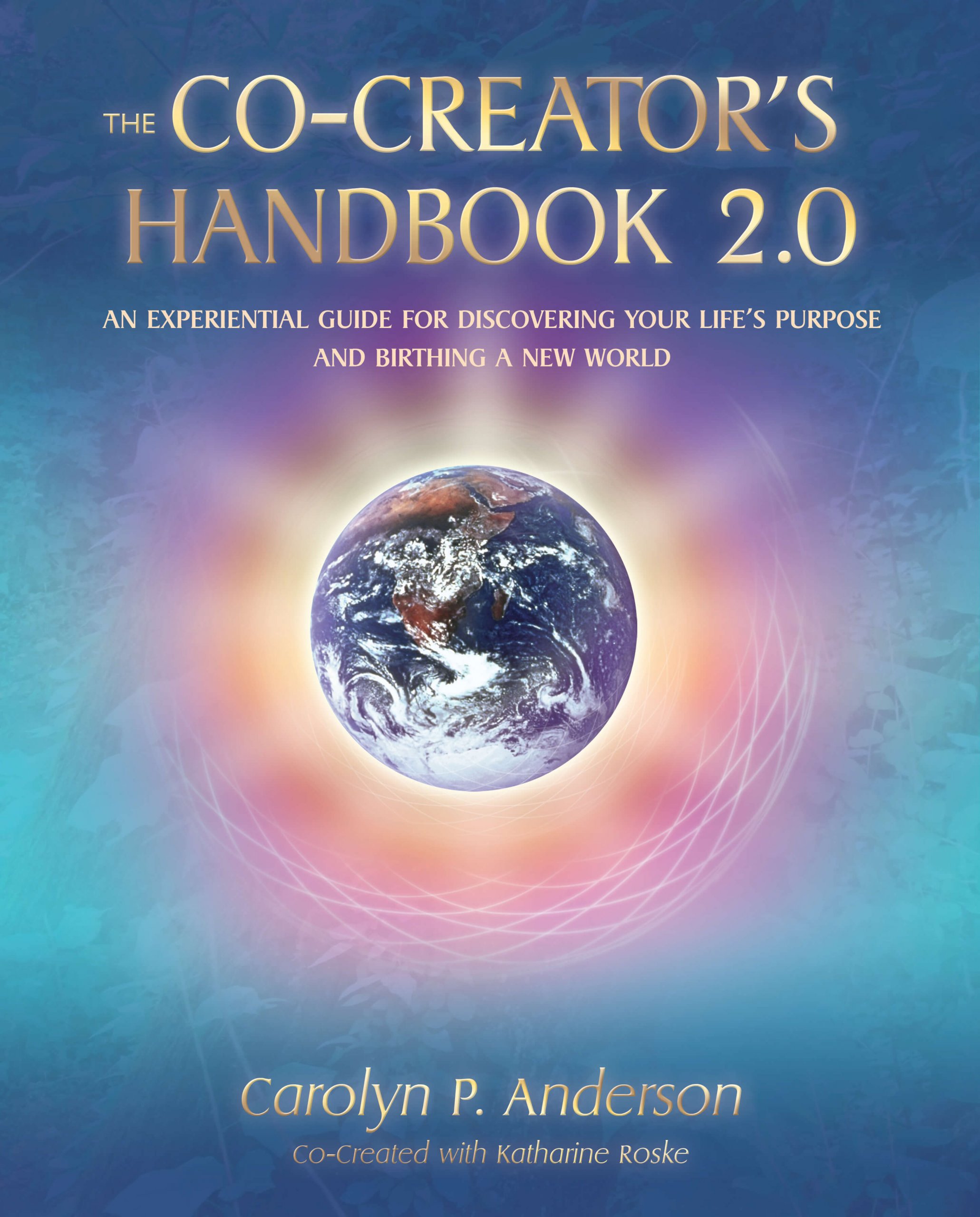 The Co Creator s Handbook 2 0 The Co Creator s Handbook 2 0